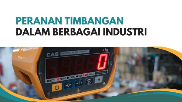 Kegunaan Timbangan Digital Untuk Efisiensi Kerja Yang Wajib Dimiliki ...